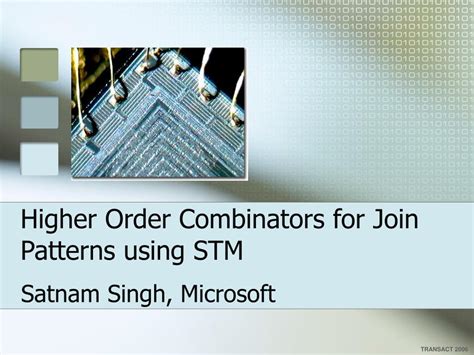 Ppt Higher Order Combinators For Join Patterns Using Stm Powerpoint