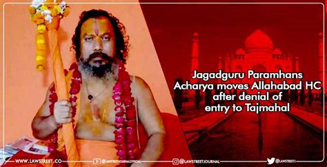 Jagadguru Paramhans Acharya Moves Allahabad High Court After Denial Of