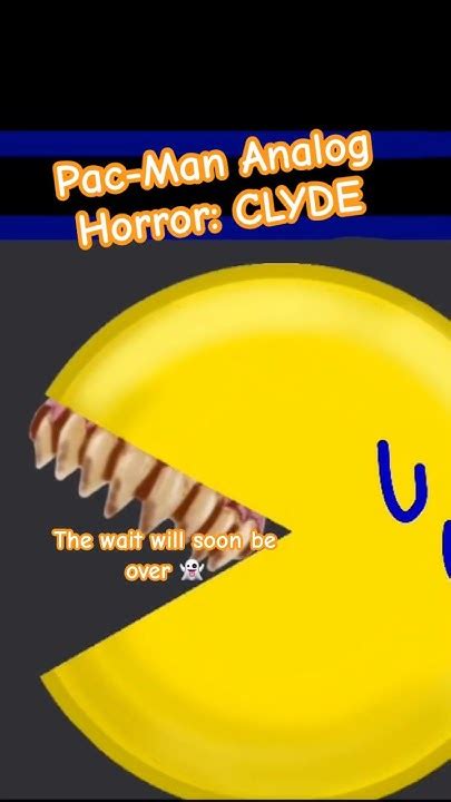 Pac Man Analog Horror Clyde Update Youtube