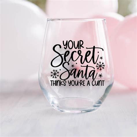 Youre Secret Santa Thinks Youre A Cnt Funny White Elephant T 20