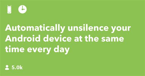Automatically Unsilence Your Android Device At The Same Time Every Day