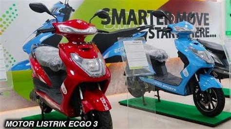 Motor Listrik Ecgo 3 Bodi Besar Dengan Dua Slot Baterai Harga