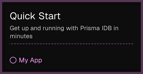 Quick Start Prisma Idb