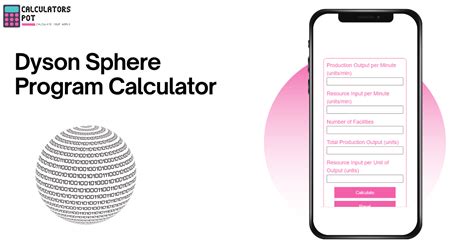 Dyson Sphere Program Calculator Calculatorspot