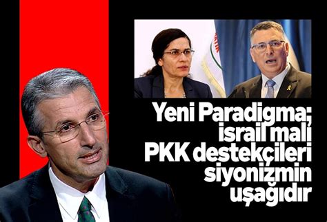 Sesli Makale Video Nedim Şener Yeni Paradigma İsrail malı PKK