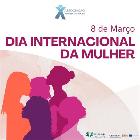 Associação Dia Internacional Da Mulher 8 De Março Hoje Celebramos