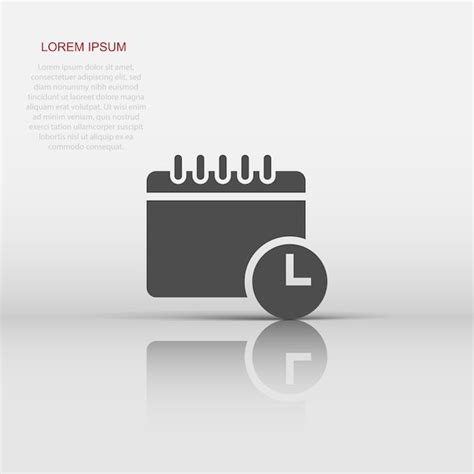 Premium Vector Calendar With Clock Icon In Flat Style Agenda Vector