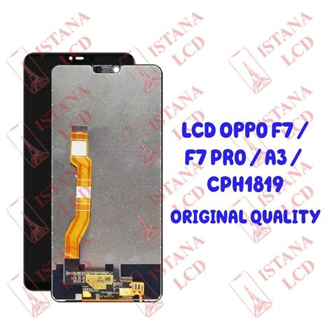 Jual Grosir Lcd Oppo F7 Lcd Oppo F7 Pro Lcd Oppo A3 Cph1819