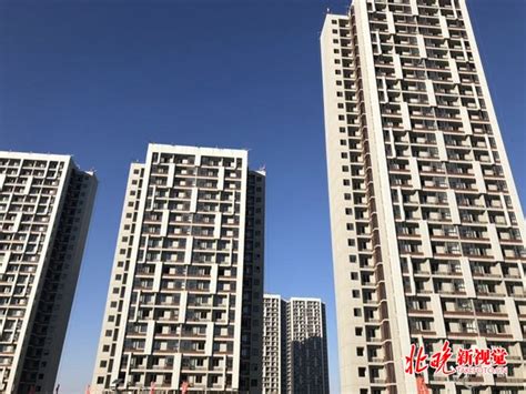 北京5万套保障房建设提前完工，为非京籍家庭配租2100套 北晚新视觉