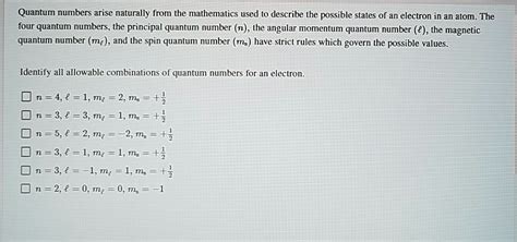solved quantum numbers arise naturally from the mathematics used to