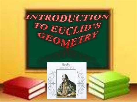 Euclid Ppt About Him And His Inventions