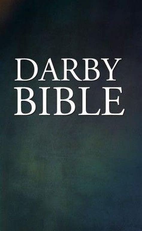 Darby Bible [holy Bible Darby Translation] Ebook J N Darby