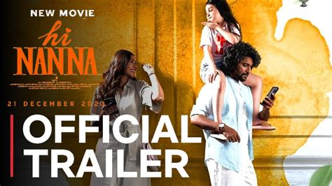 HI NANNA Official Trailer Nani Mrunal Thakur Nani 30 Hi Nanna