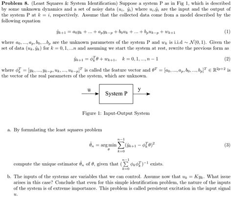 Solved Problem 8 Least Squares System Identification Suppose A System P As In Fig 1 Which