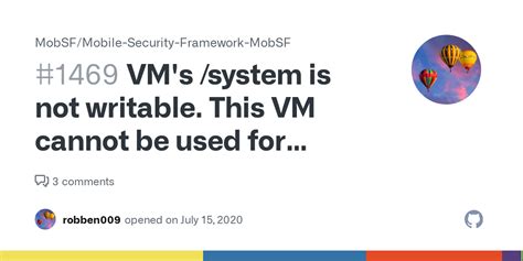 Vms System Is Not Writable This Vm Cannot Be Used For Dynamic Analysis · Issue 1469 · Mobsf