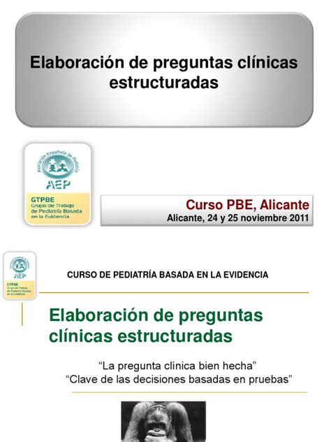 Preguntas Clínicas Estructuradas Pdf Evidencia Basada En Medicina