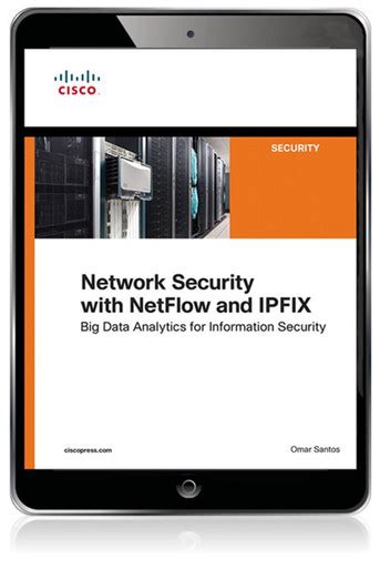 Network Security With Netflow And Ipfix Big Data Analytics For