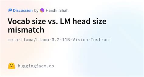 Meta Llama Llama B Vision Instruct Vocab Size Vs LM Head Size Mismatch