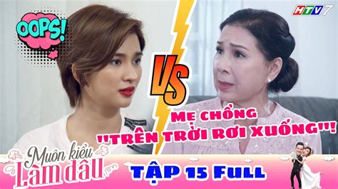 Phim HTV Muôn Kiểu Làm Dâu Tập Full Phim Mẹ Chồng Nàng Dâu YouTube
