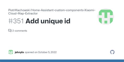 Add Unique Id · Issue 351 · Piotrmachowskihome Assistant Custom