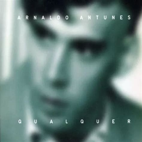 Cd Arnaldo Antunes Qualquer Versão Do Álbum Aa0007000 Frete grátis