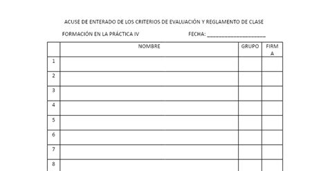 ACUSE DE ENTERADO DE LOS CRITERIOS DE EVALUACIÓN Y REGLAMENTO DE CLASE