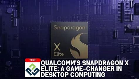 Qualcomms X Elite Redefining Desktop Computing Pakistan Wise