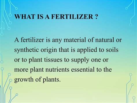 Fertilizers Classification Composition Types And Importance Pptx