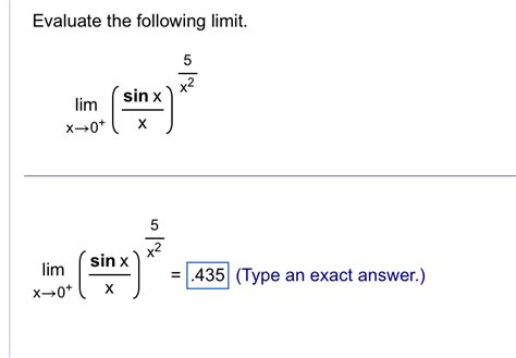 Solved Evaluate The Following Limit Limx→0 Xsinx X25