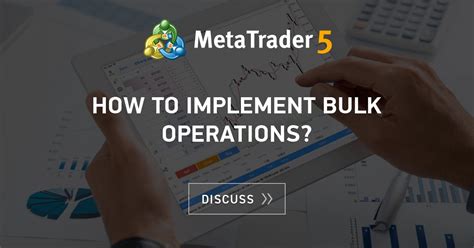 how to implement bulk operations risk management expert advisors