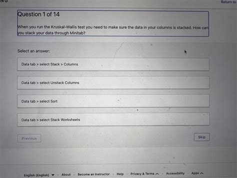 Solved Question 1 Of 14 When You Run The Kruskal Wallis Test