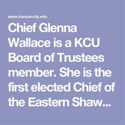 Chief Glenna Wallace Is A Kcu Board Of Trustees Member She Is The