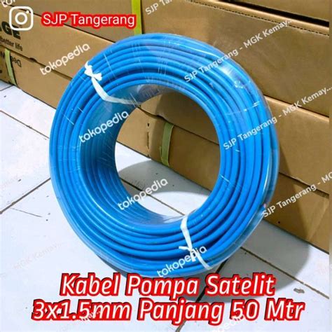 Jual Spare Part Pompa Air Kabel Pompa Satelit Ukuran 3x1 5 Panjang