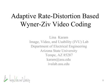 Ppt Adaptive Rate Distortion Based Wyner Ziv Video Coding Powerpoint Presentation Id878159