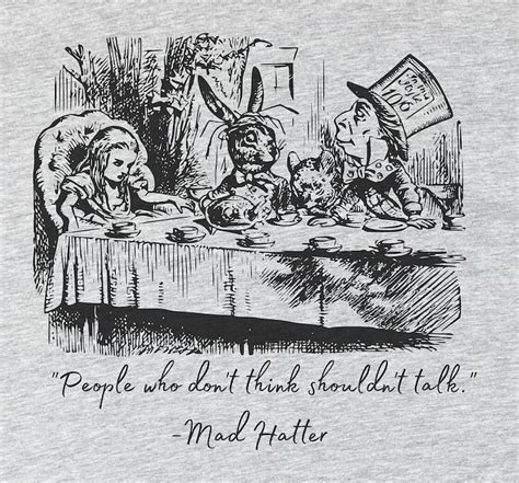 Alice In Wonderland Tee Mad Hatter Quote Shirt Nostalgia Tee Book