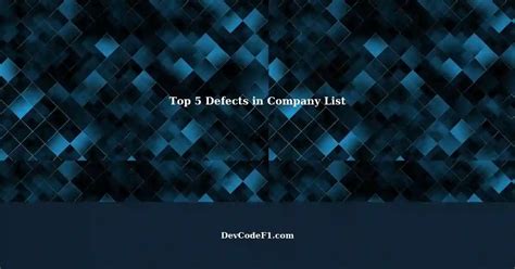 Determining Top 5 Defects In Given Company List