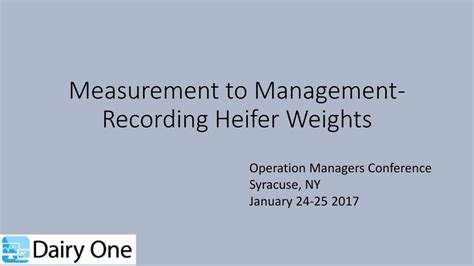 Measurement To Management Recording Heifer Weights Ppt Download