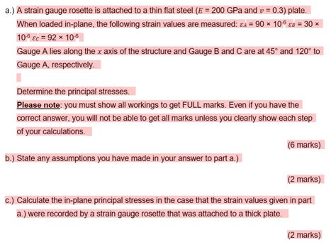 Solved A Strain Gauge Rosette Is Attached To A Thin Flat Steel 𝐸