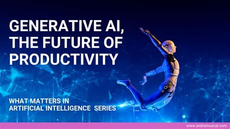 Generative Ai The Future Of Productivity Pdf