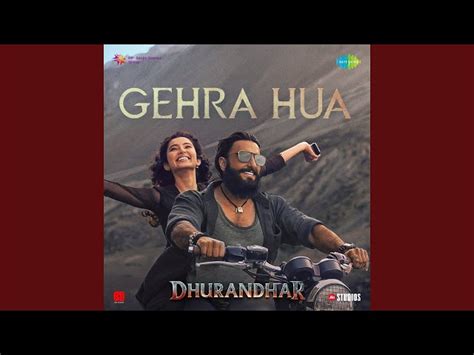 Gehra Hua Lyrics Dhurandhar Arijit Singh