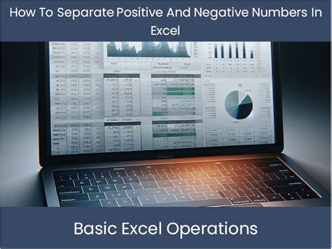 Excel Tutorial How To Separate Positive And Negative Numbers In Excel