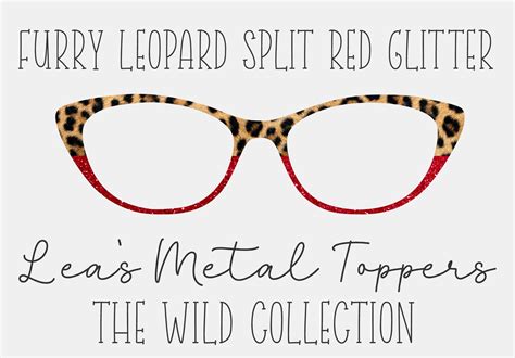 Furry Leopard Split Red Glitter Eyewear Frame Toppers Comes With Magne Twinkle Twinkle Tees