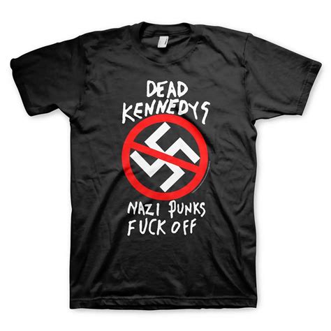 Dead Kennedys Nazi Punks Fuck Off T Shirt