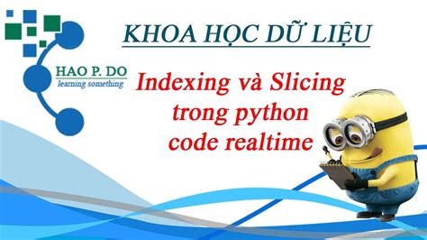 Ds Numpy Cơ Bản Indexing Và Slicing Youtube