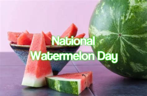National Watermelon Day 2023 Artofit