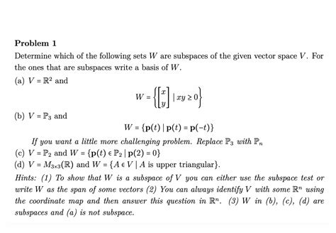 Solved Problem 1determine Which Of The Following Sets W ﻿are