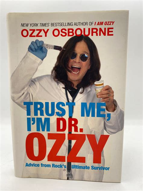 Trust Me Im Dr Ozzy Ozzy Osbourne Signed Book