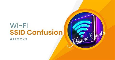 Unmask The Wi Fi Imposter Ssid Confusion Attacks And How To Secure