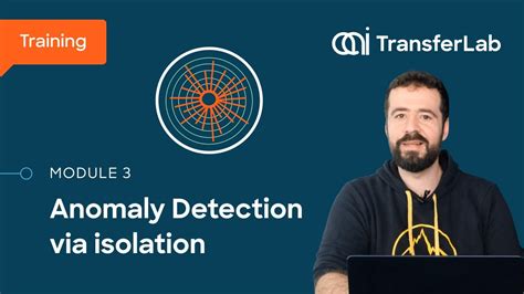Transferlab Training Practical Anomaly Detection Module 3 Anomaly Detection Via Isolation