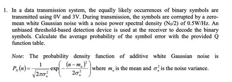 1 In A Data Transmission System The Equally Likely Occurrences Of